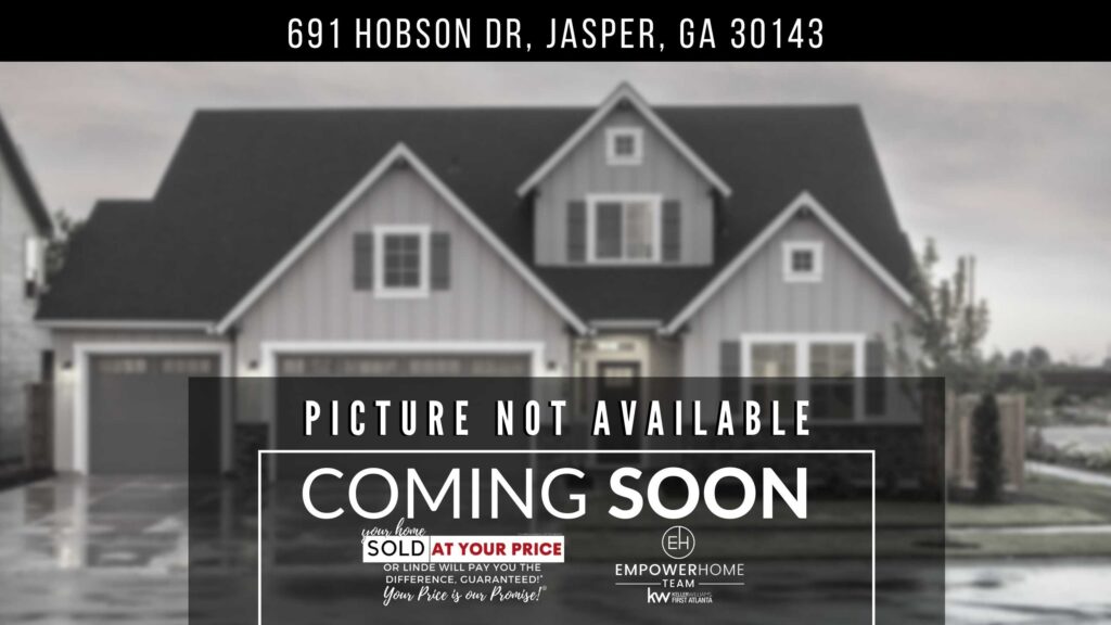 691 Hobson Dr, Jasper, GA 30143 - EmpowerHome Team